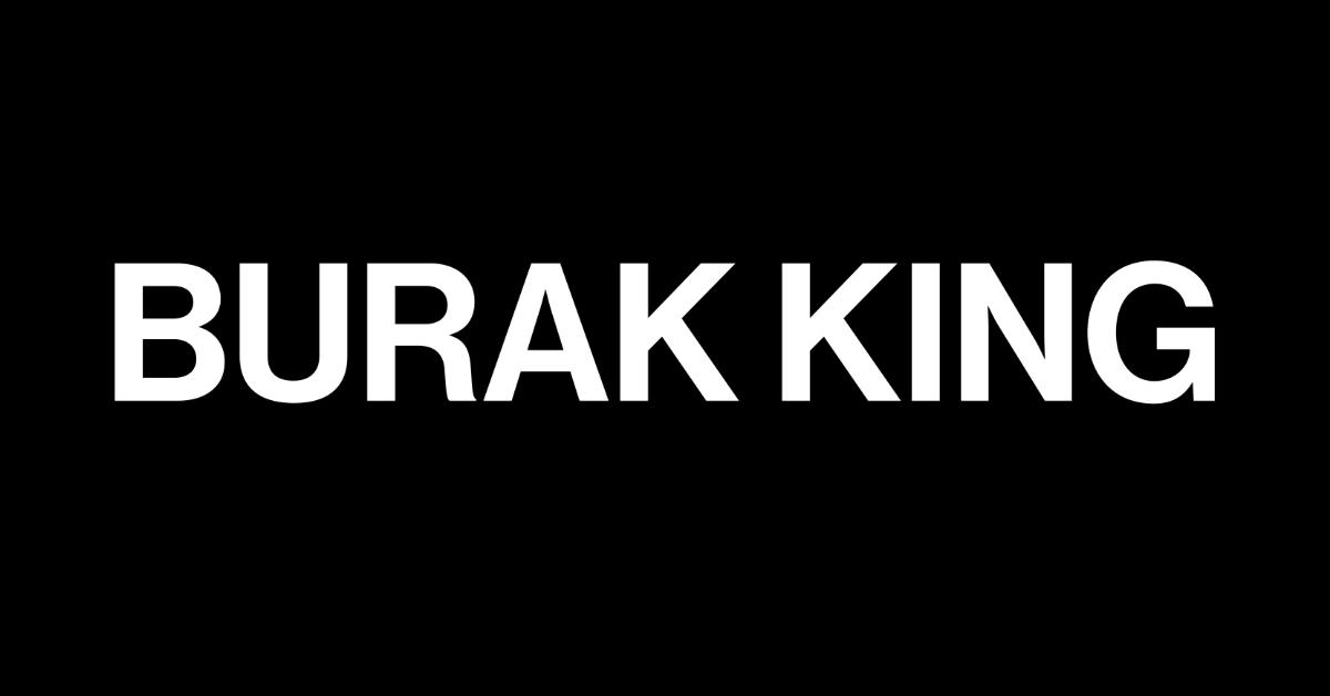 Home - Burak King